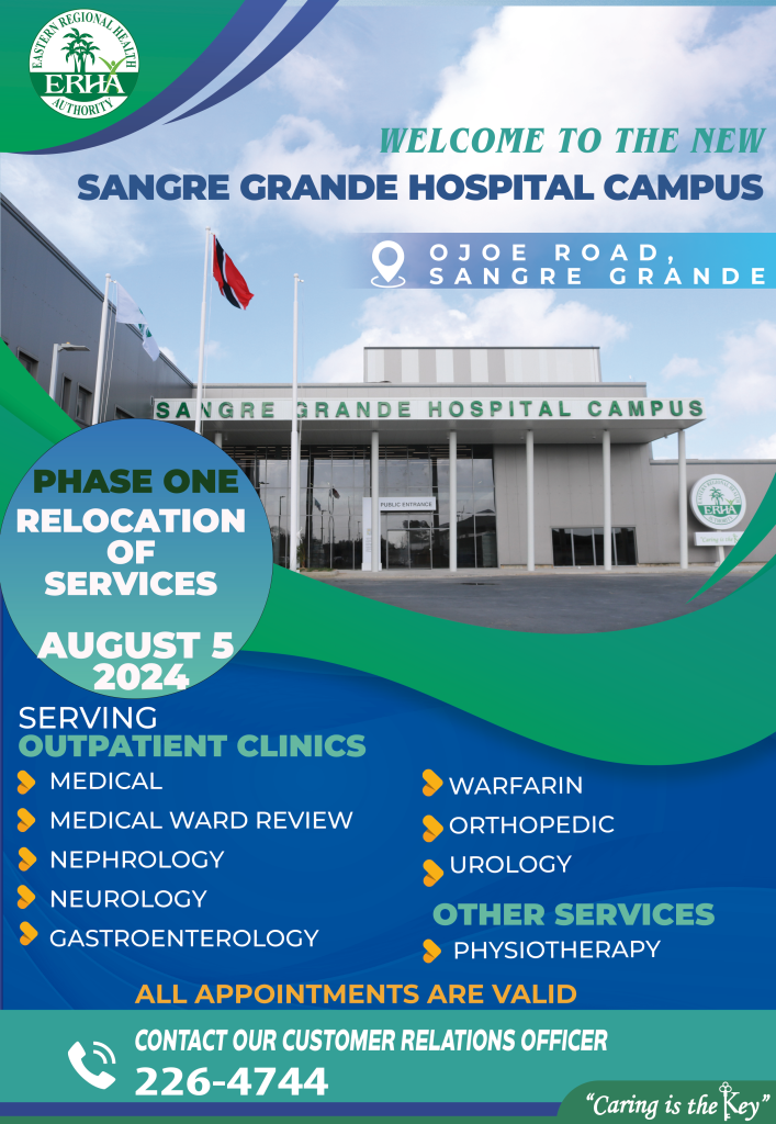 Relocation of Services to the New Sangre Grande Hospital Campus ...
